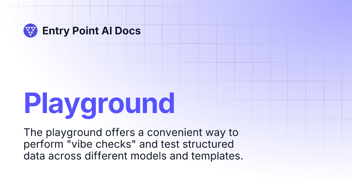 Playground | Entry Point AI Docs